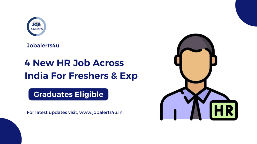 4 New HR Role Job Updates For Freshers